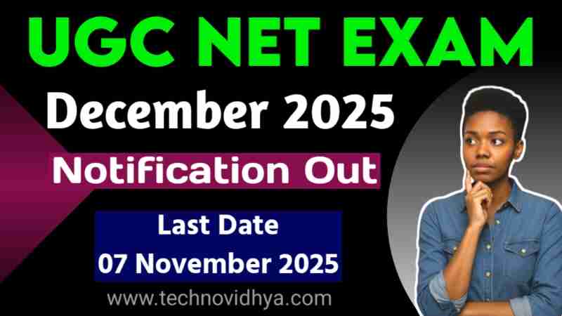 UGC NET December 2025 Exam Form Started, Fill Now